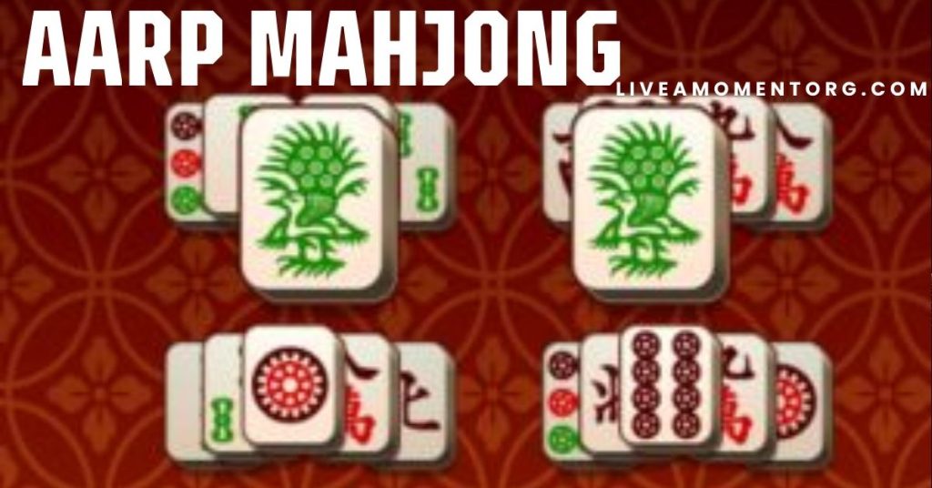 AARP Mahjong: A Comprehensive Guide to the Popular Game - /liveamoment.org